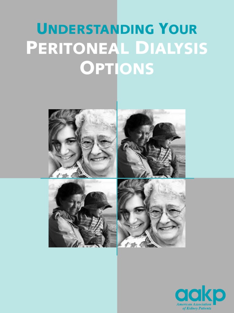 Understanding Your Peritoneal Dialysis Options Eng | PDF | Dialysis ...