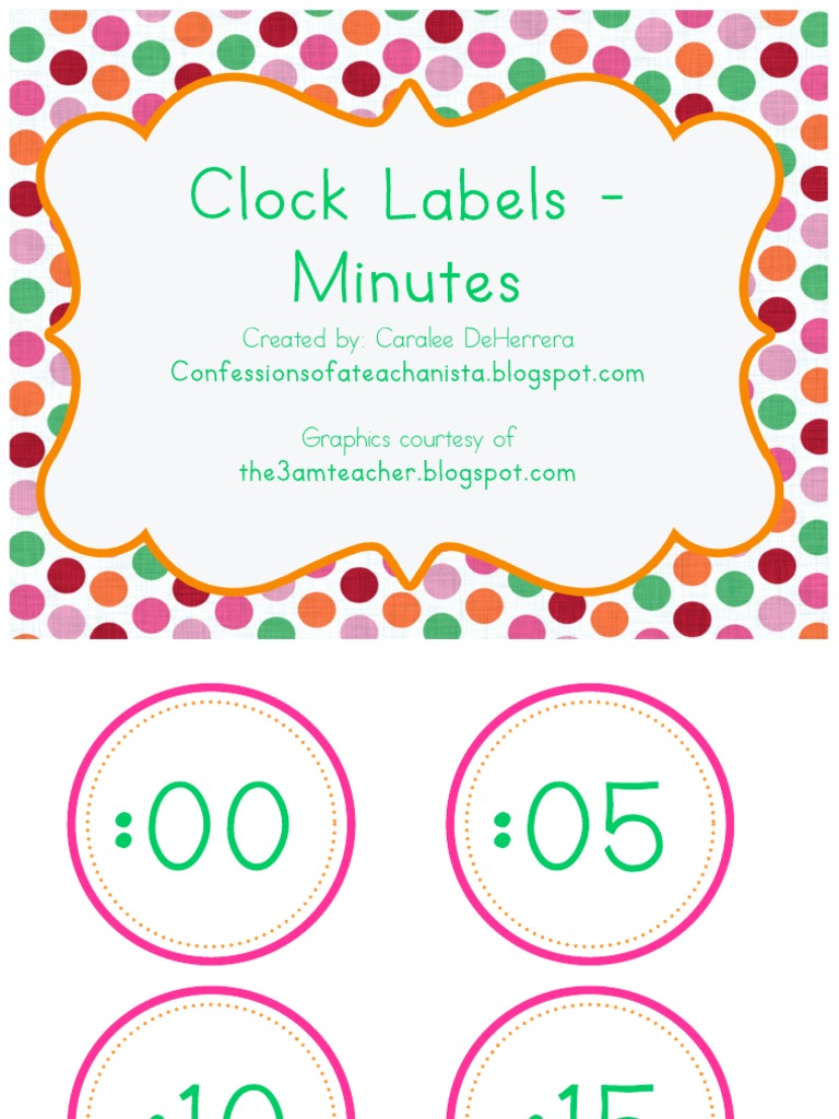 Clock Labels - Minutes: Created By: Caralee Deherrera Graphics Courtesy ...