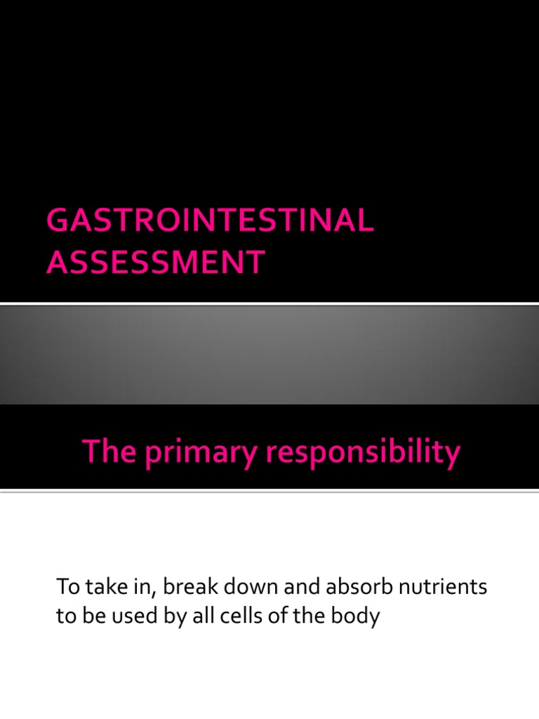 Gastrointestinal Assessment | PDF | Digestion | Stomach