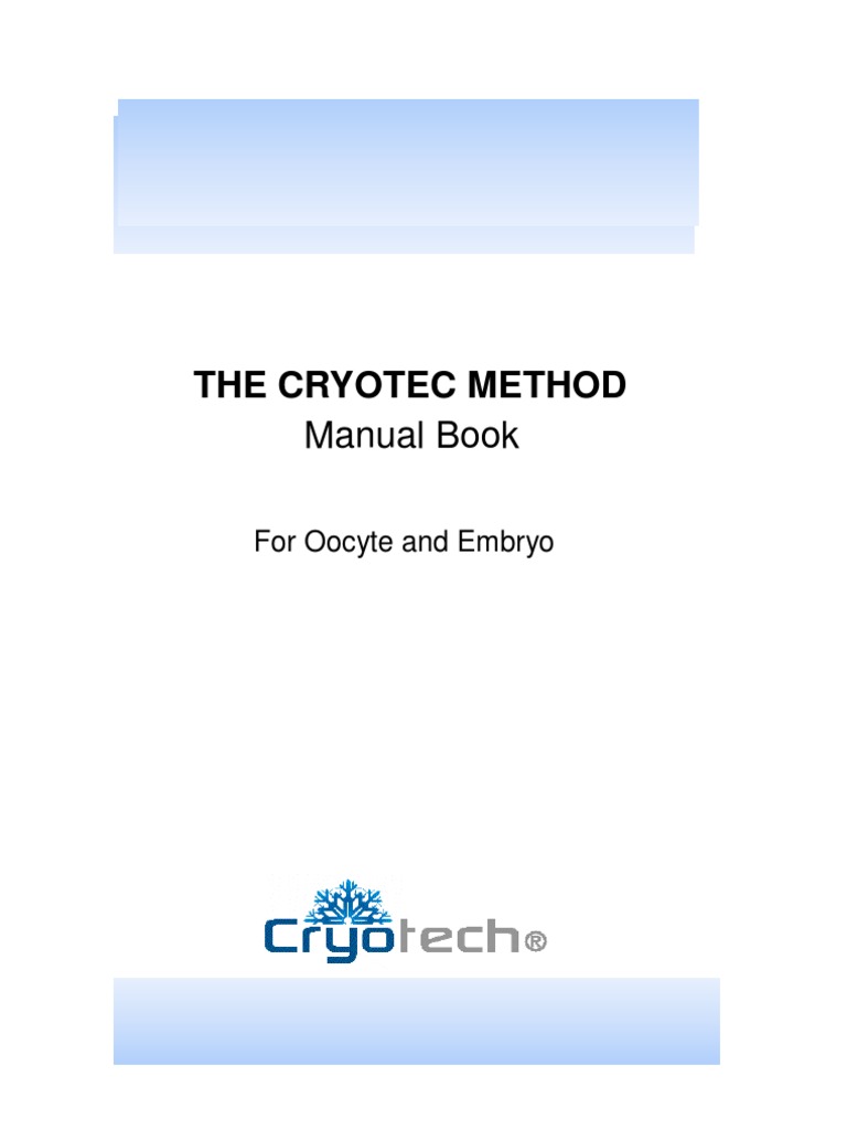 Cryotech Vitrification Protocol Guide | PDF | In Vitro Fertilisation ...