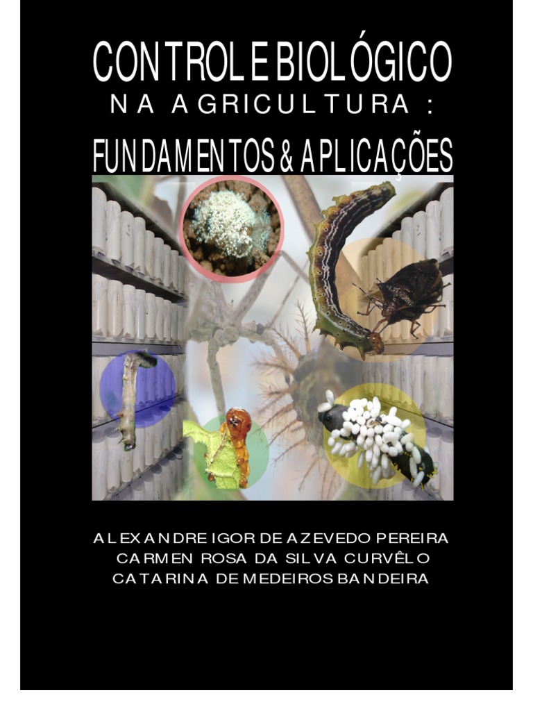 Controle Biológico na Agricultura - fundamentos e aplicações (Curso ...