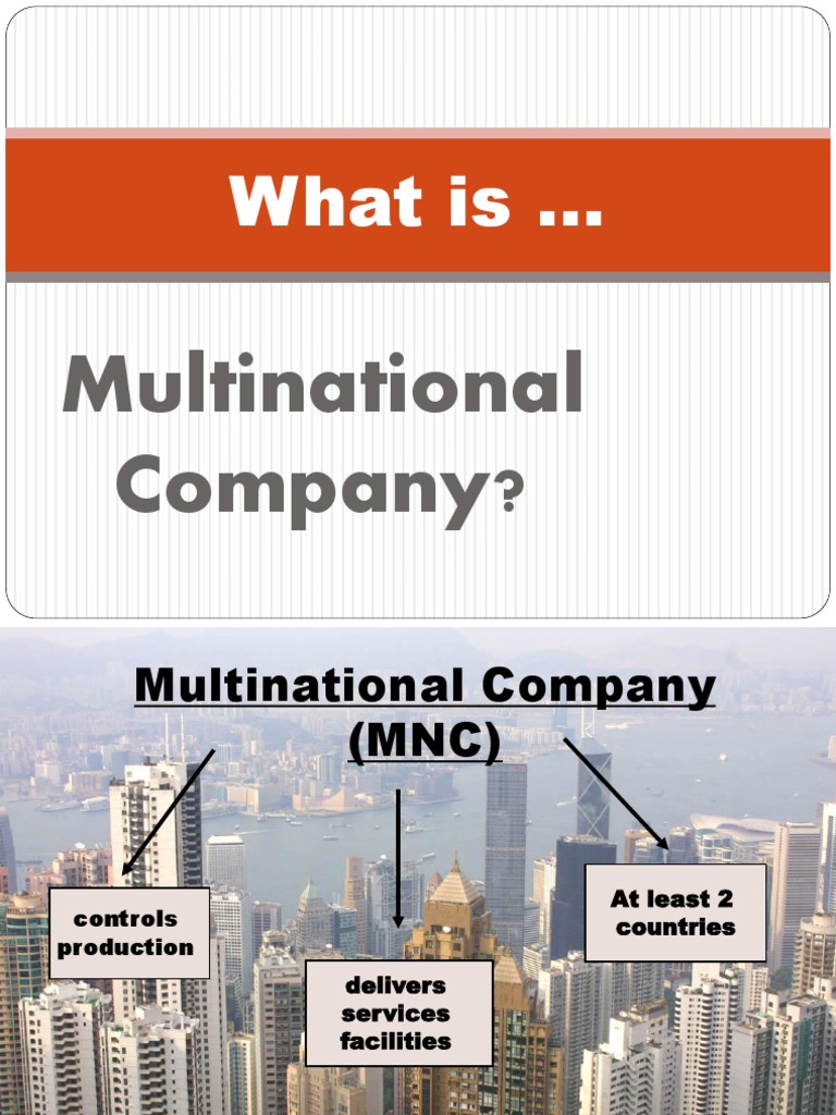 Financial Accounting Framework With Multinational Company (MNC) | PDF ...