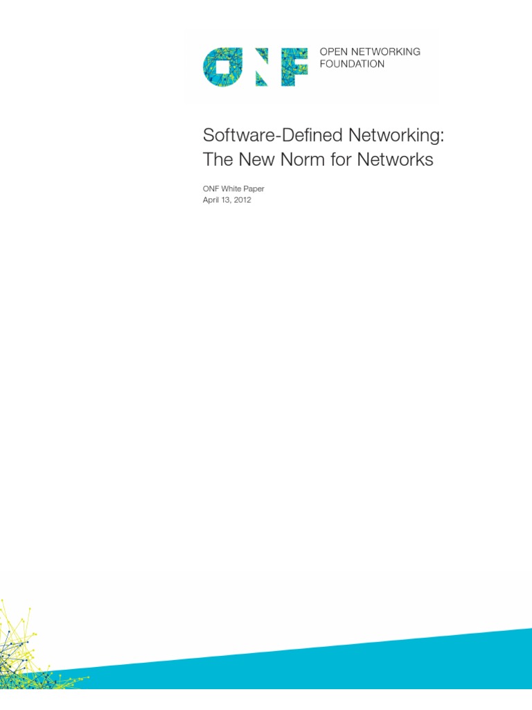 Software-Defined Networking - The New Norm For Networks | PDF ...