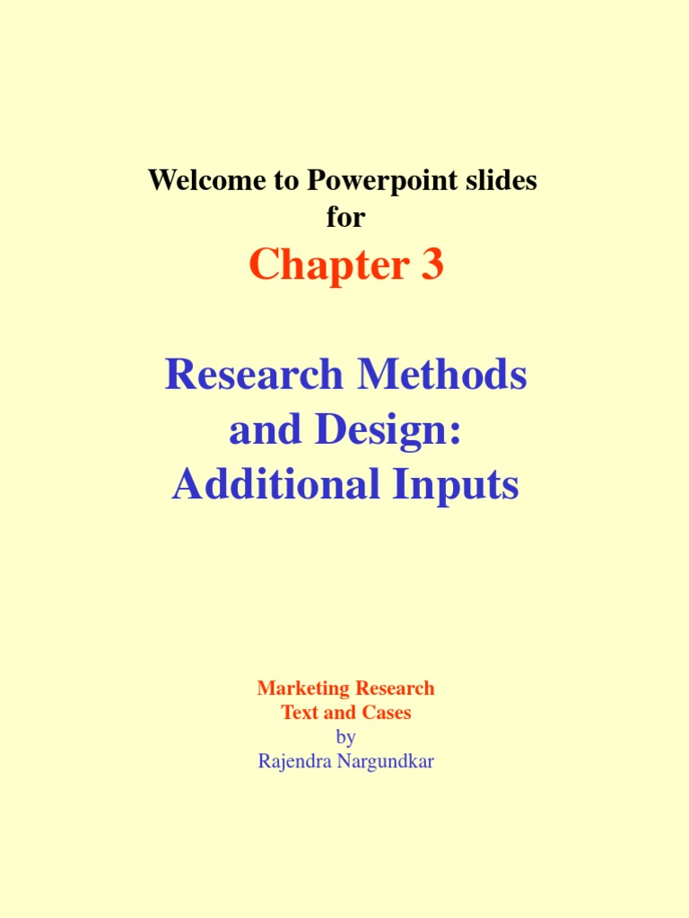 Research Methods and Design: Additional Inputs: Welcome To Powerpoint ...