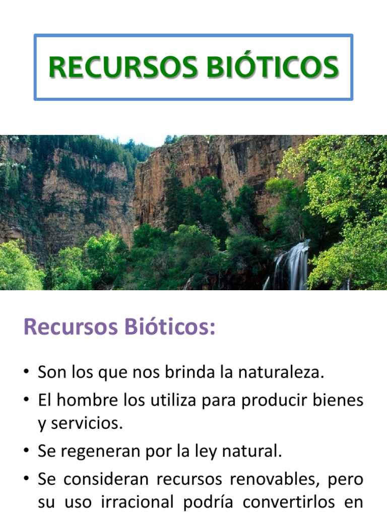 RECURSOS BIÓTICOS | Suelo | Agua