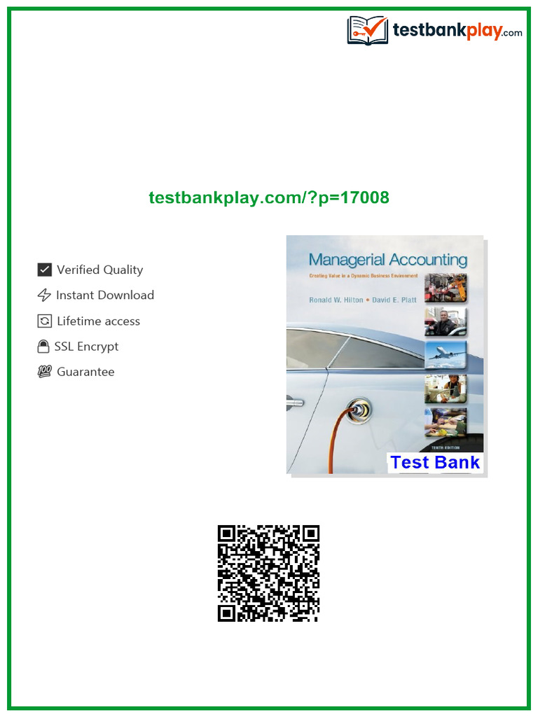 Managerial Accounting Creating Value in a Dynamic Business Environment ...