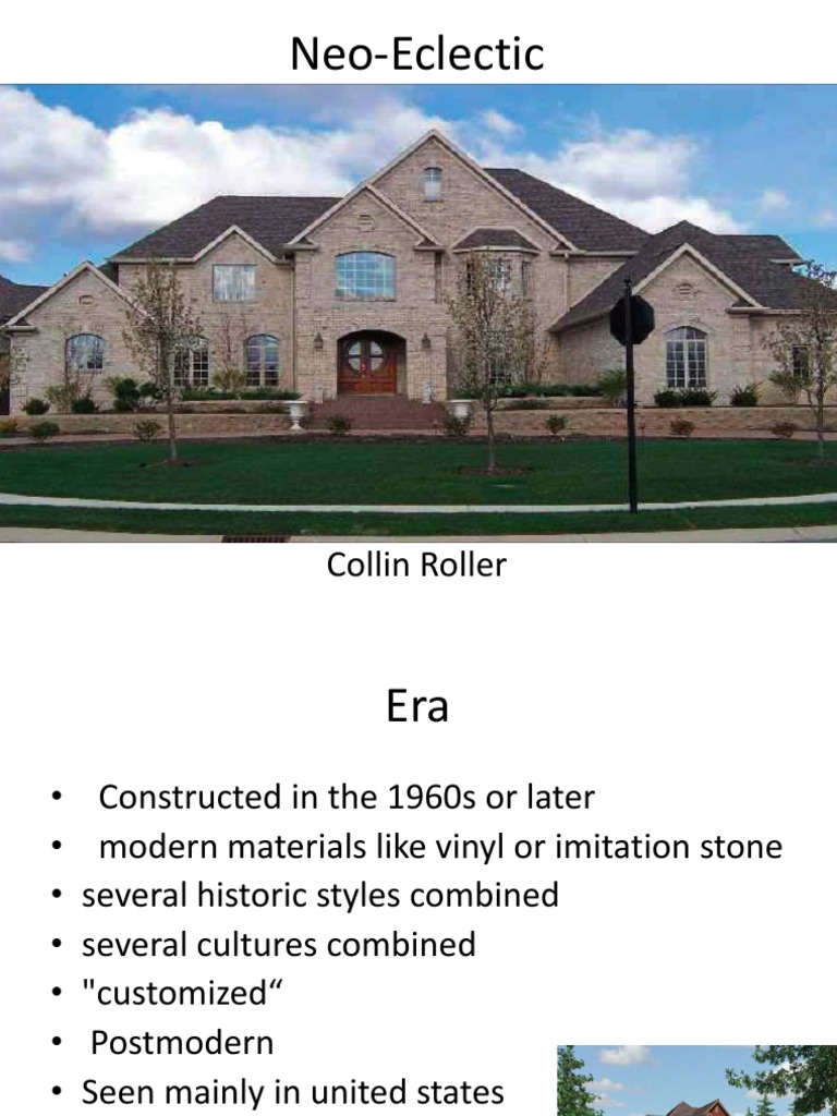 Neo-Eclectic Architecture Overview | PDF