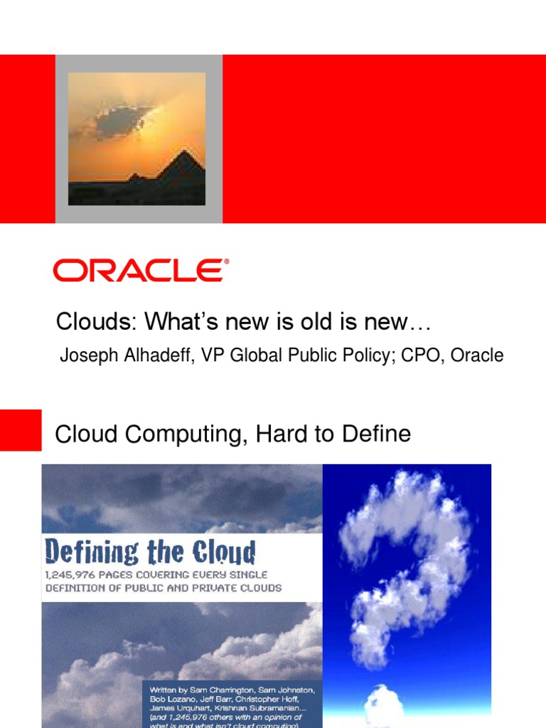 Clouds: What's New Is Old Is New : Joseph Alhadeff, VP Global Public ...