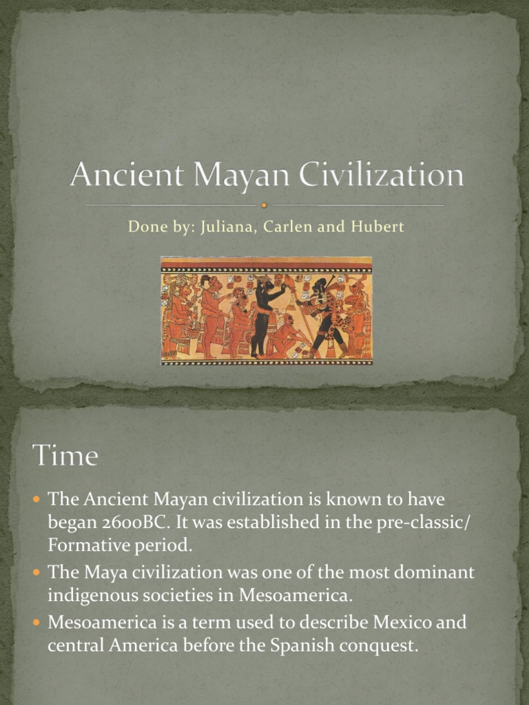 Ancient Mayan Civilization Group Work (3) | Maya Civilization