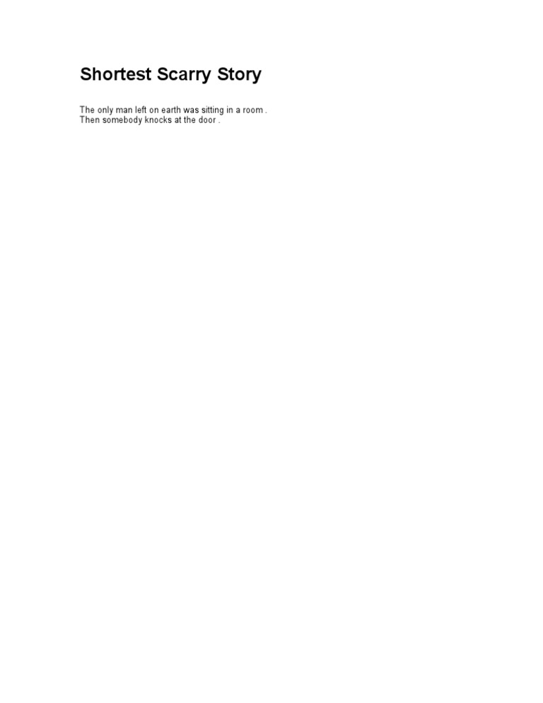Shortest Scarry Story | PDF | Mystery, Thriller & Crime Fiction
