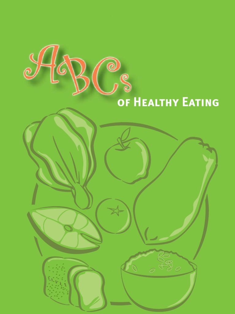 ABCs of Healthy Eating | PDF | Healthy Diet | Saturated Fat