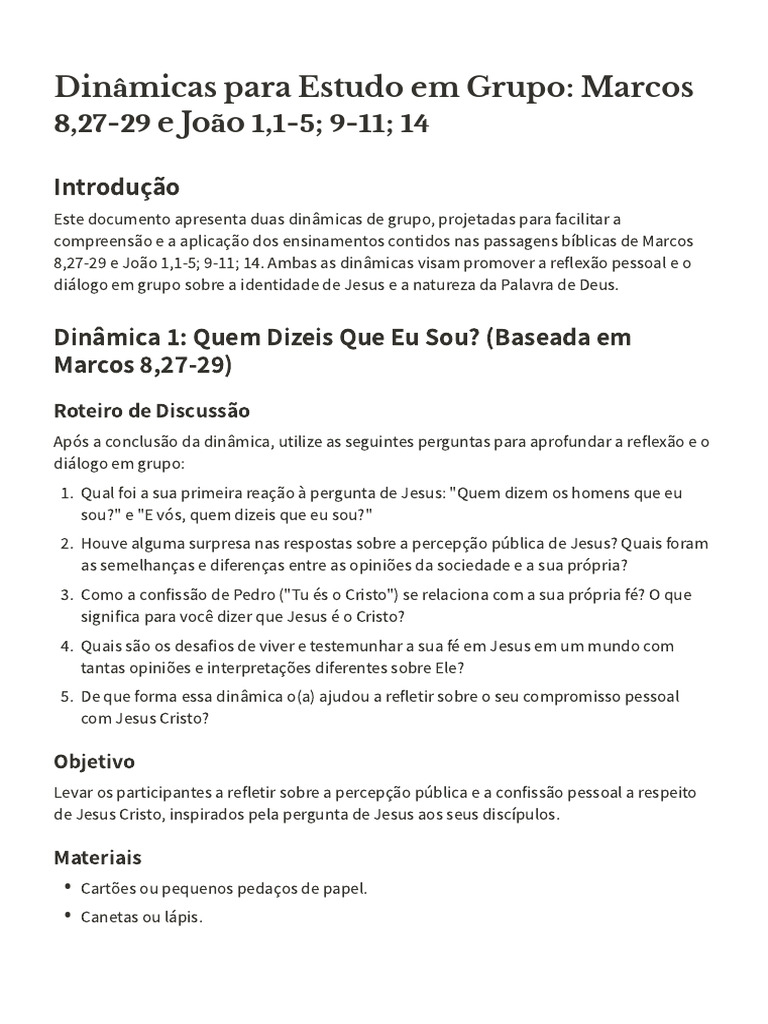 Dinâmicas Para Estudo Em Grupo Marcos 8,27-29 e João 1,1-5; 9-11; 14 ...