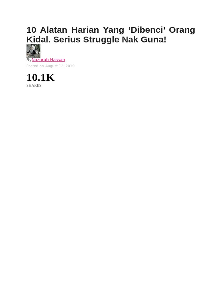 10 Alatan Harian Yang ‘Dibenci’ Orang Kidal. Serius Struggle Nak Guna ...