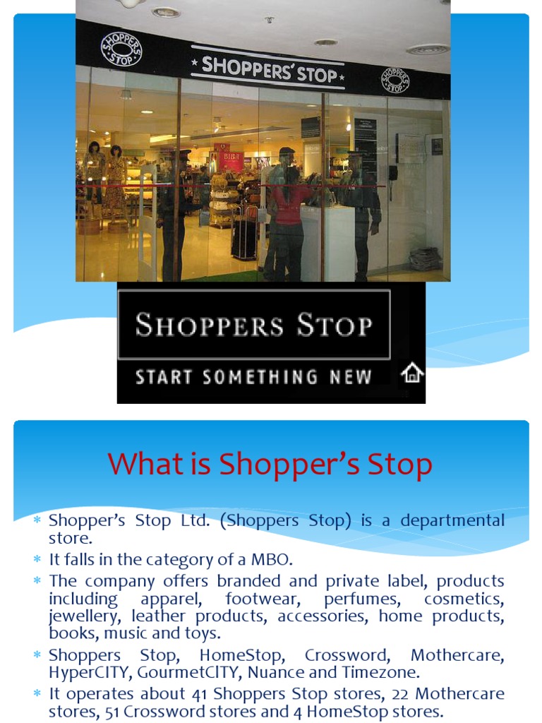 Presentation On Shoppers Stop | PDF | Retailing | Retailers
