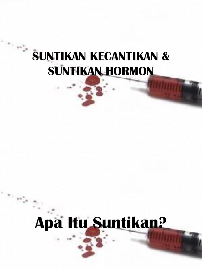 Suntikan Kecantikan & Suntikan Hormon | PDF