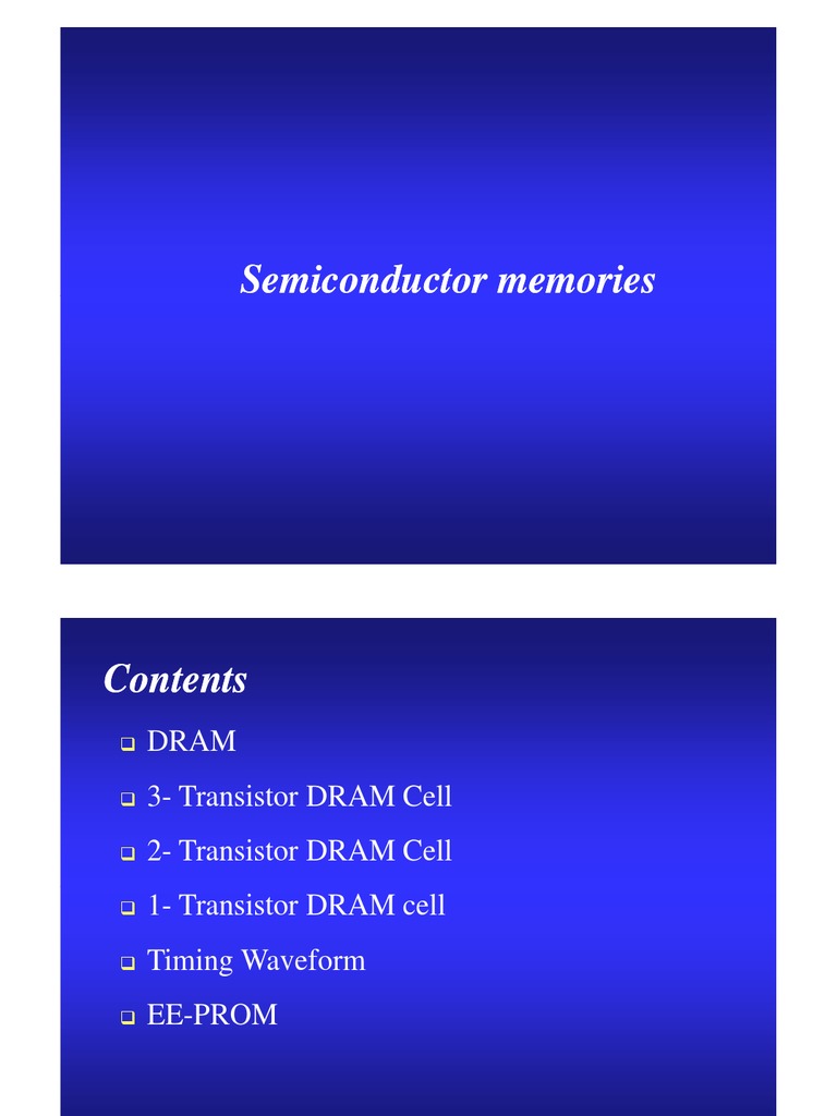 Semiconductor Memories Semiconductor Memories Semiconductor Memories Semiconductor Memories ...