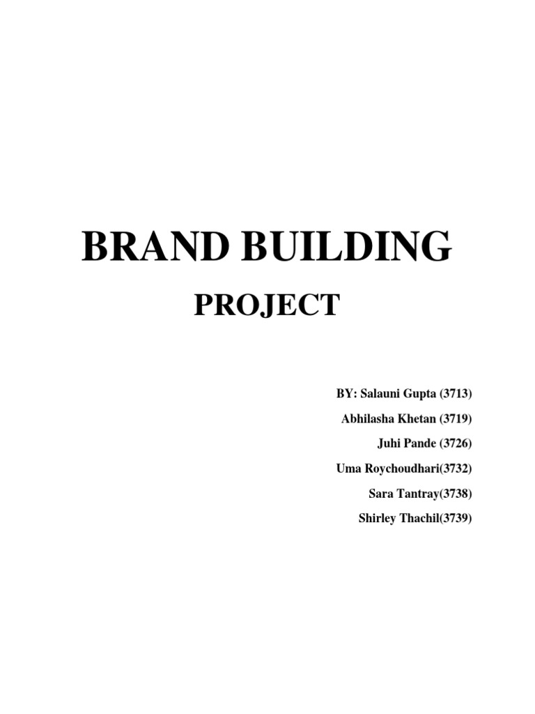 Final Brand Building Project | PDF | Promotion (Marketing) | Brand