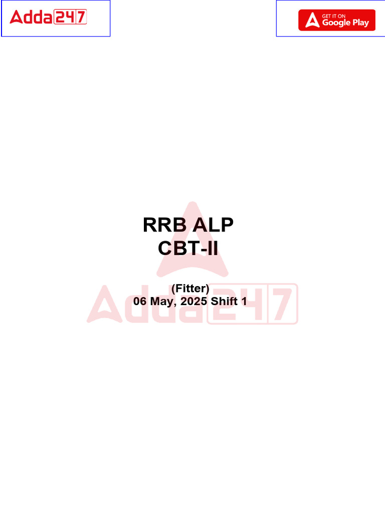RRB ALP CBT II Fitter Official Paper Held On 06 May 2025 Shift 1 ...
