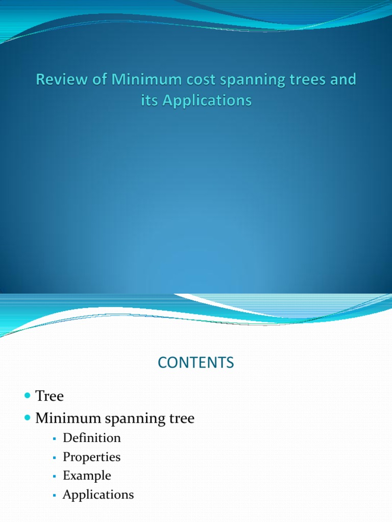 Minimum Cost Spanning Trees & Applications | PDF | Applied Mathematics | Theoretical Computer ...
