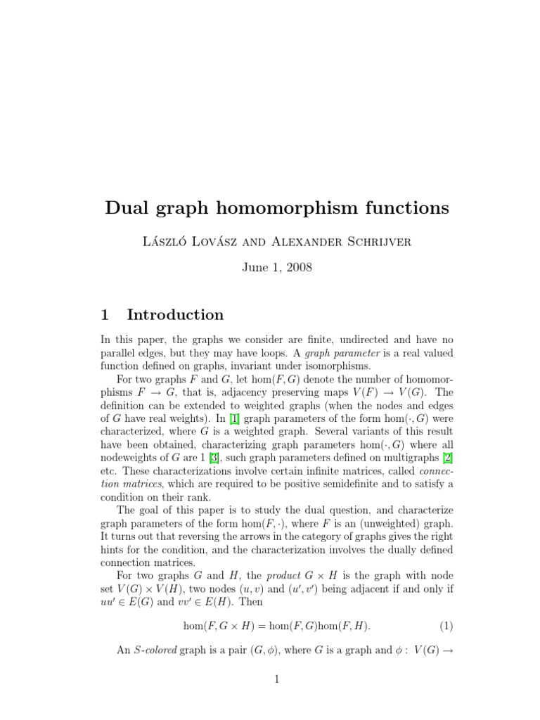 Dual Graph Homomorphism Functions: L Aszl o Lov Asz and Alexander ...