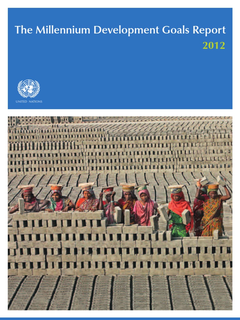 The Millennium Development Goals Report 2012 | PDF