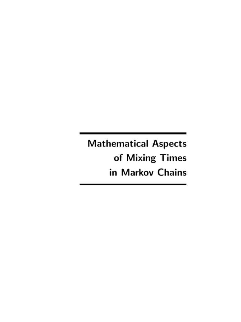 Mathematical Aspects of Mixing Times in Markov Chains | PDF | Eigenvalues And Eigenvectors ...