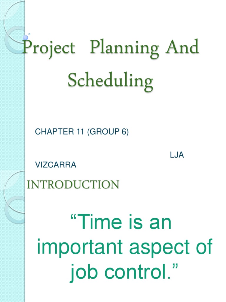 Project Planning and Scheduling: Chapter 11 (Group 6) | PDF ...