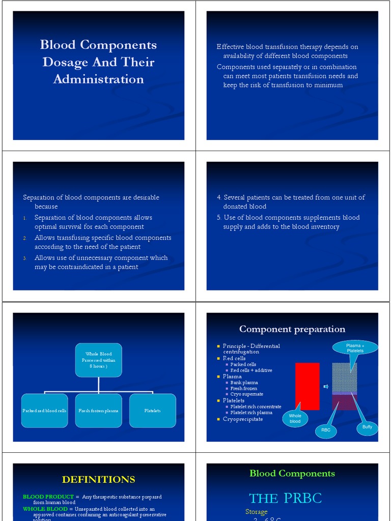Blood Components Dosage and Their Administration (Compatibility Mode ...