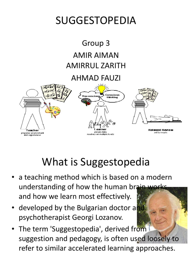 Suggestopedia: Group 3 Amir Aiman Amirrul Zarith Ahmad Fauzi | PDF ...