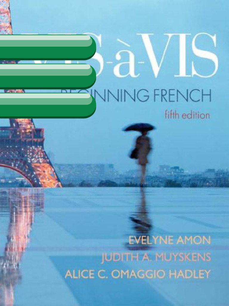 Vis U00e0 Vis: Beginning French Student Edition 5th Edition, Ebook PDF ...