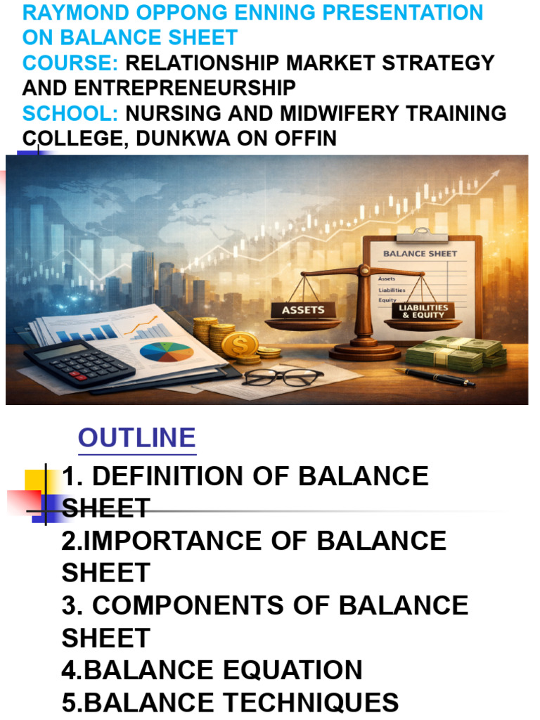 Raymond Enning Presentation On Balance Sheet | PDF | Balance Sheet ...