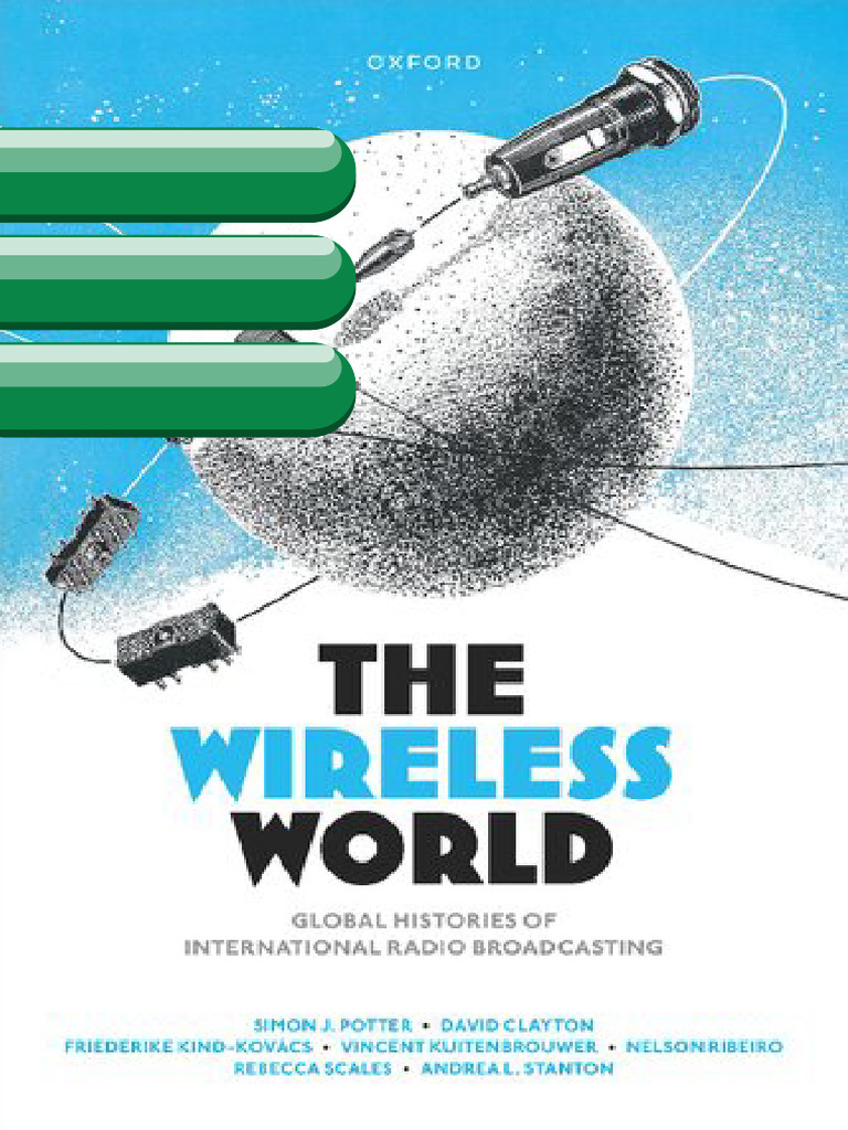 The Wireless World: Global Histories of International Radio ...