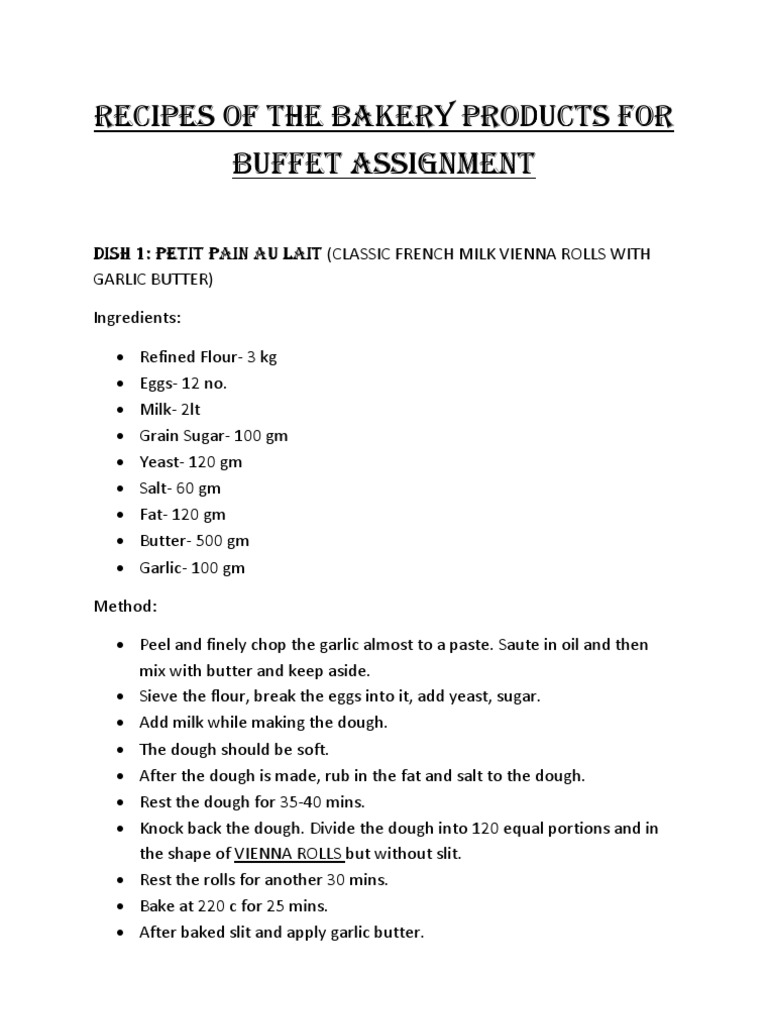 Recipes of The Bakery Products For Buffet Assignment | PDF | Dough ...