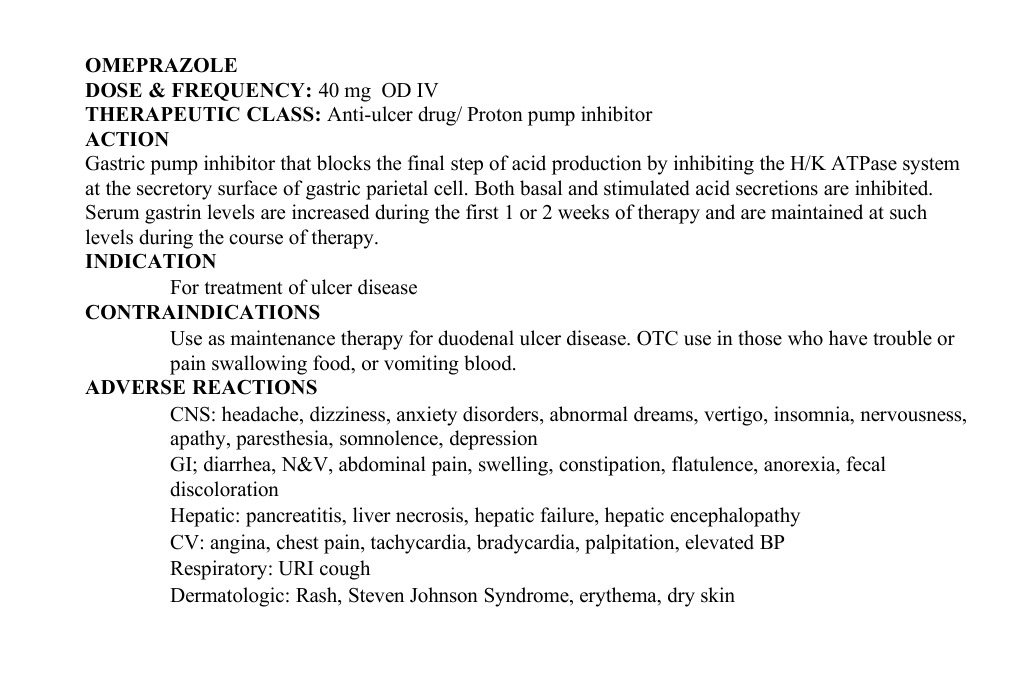 Omeprazole Dose & Frequency: 40 MG Od Iv THERAPEUTIC CLASS: Anti-Ulcer ...