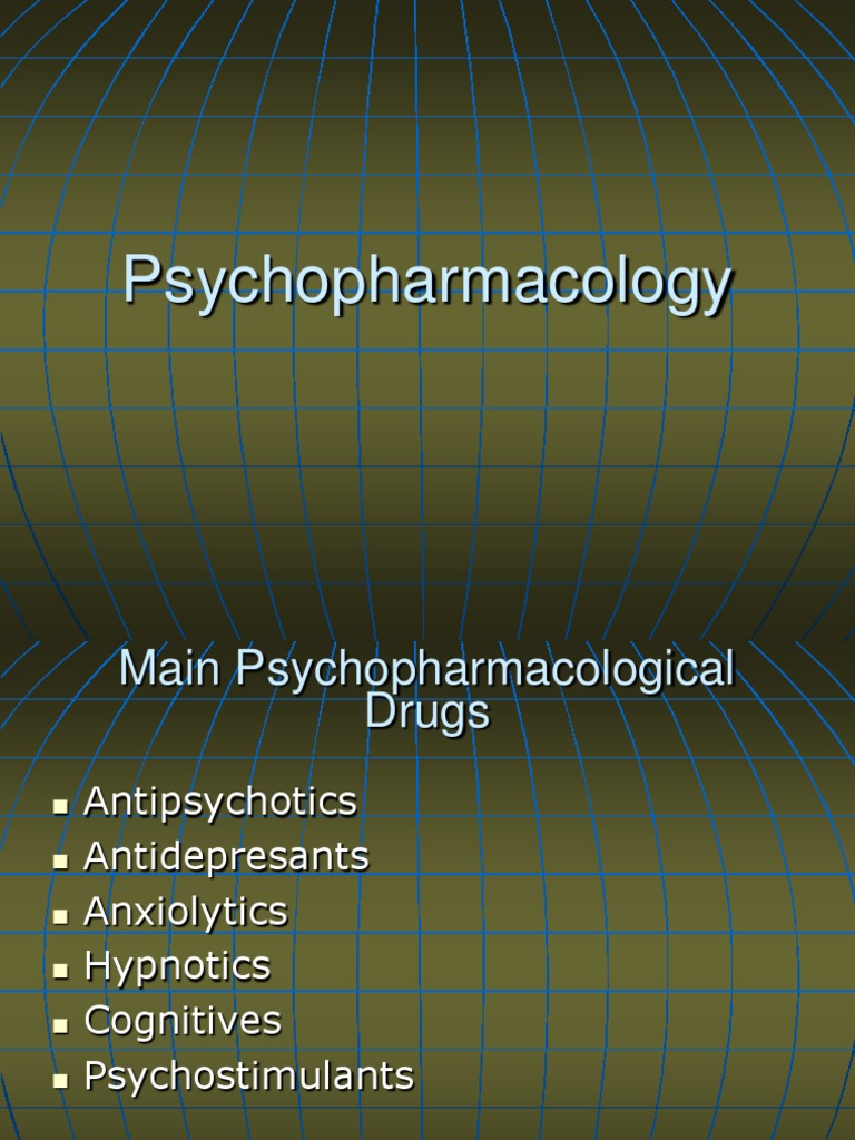 Overview of Psychopharmacological Drugs | PDF | Antipsychotic ...