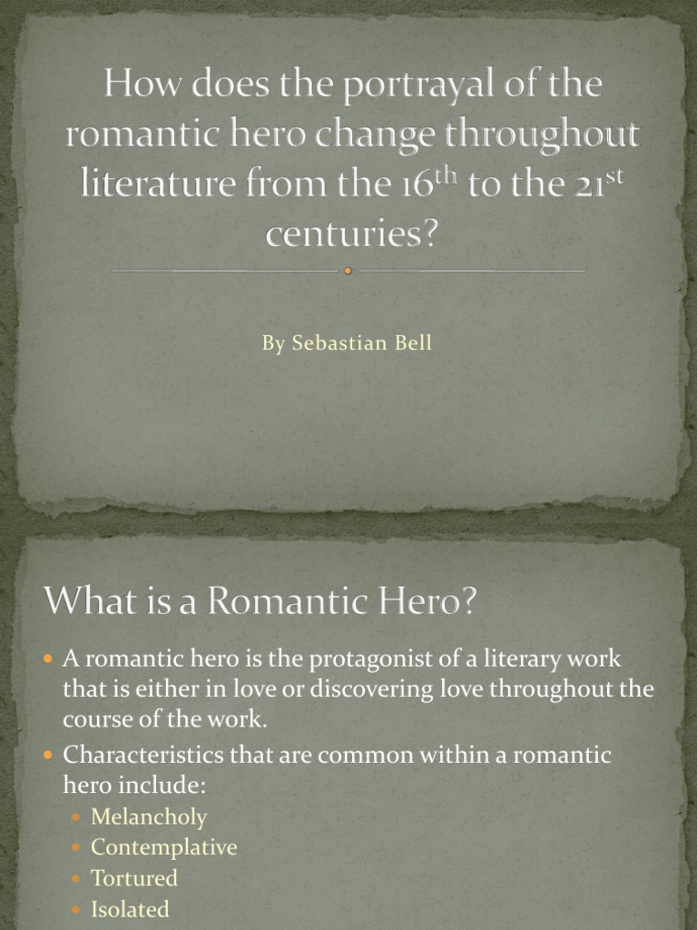 Evolution of Romantic Heroes in Literature | PDF | Romance (Love ...