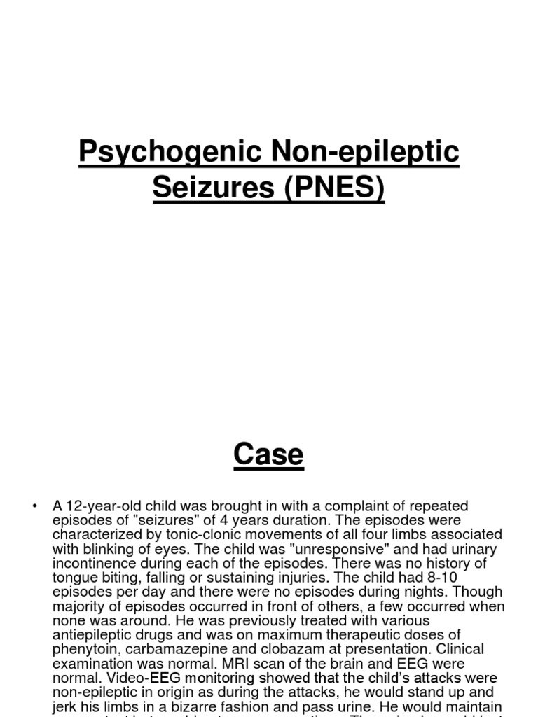 Psychogenic Non-epileptic Seizures (PNES) | Epilepsy | Clinical Medicine