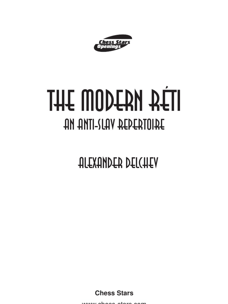 The Modern Reti | Download Free PDF | Chess Openings | Traditional Games