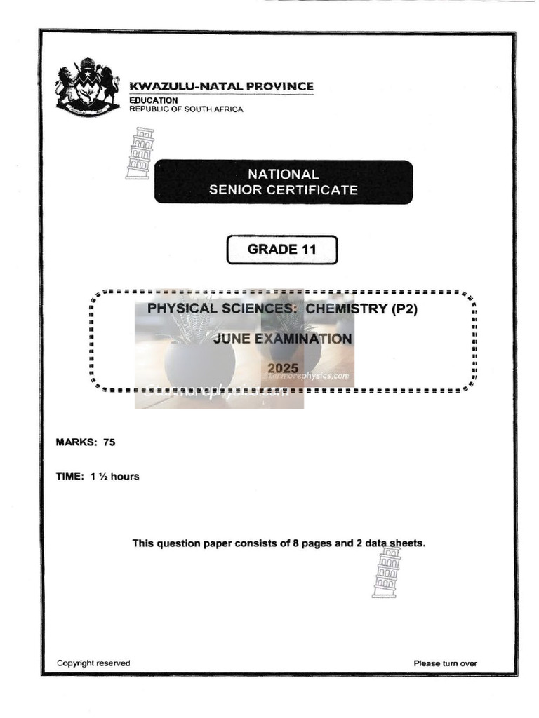 KZN Physical Sciences Grade 11 June 2025 P2 and Memo | PDF | Chemical ...