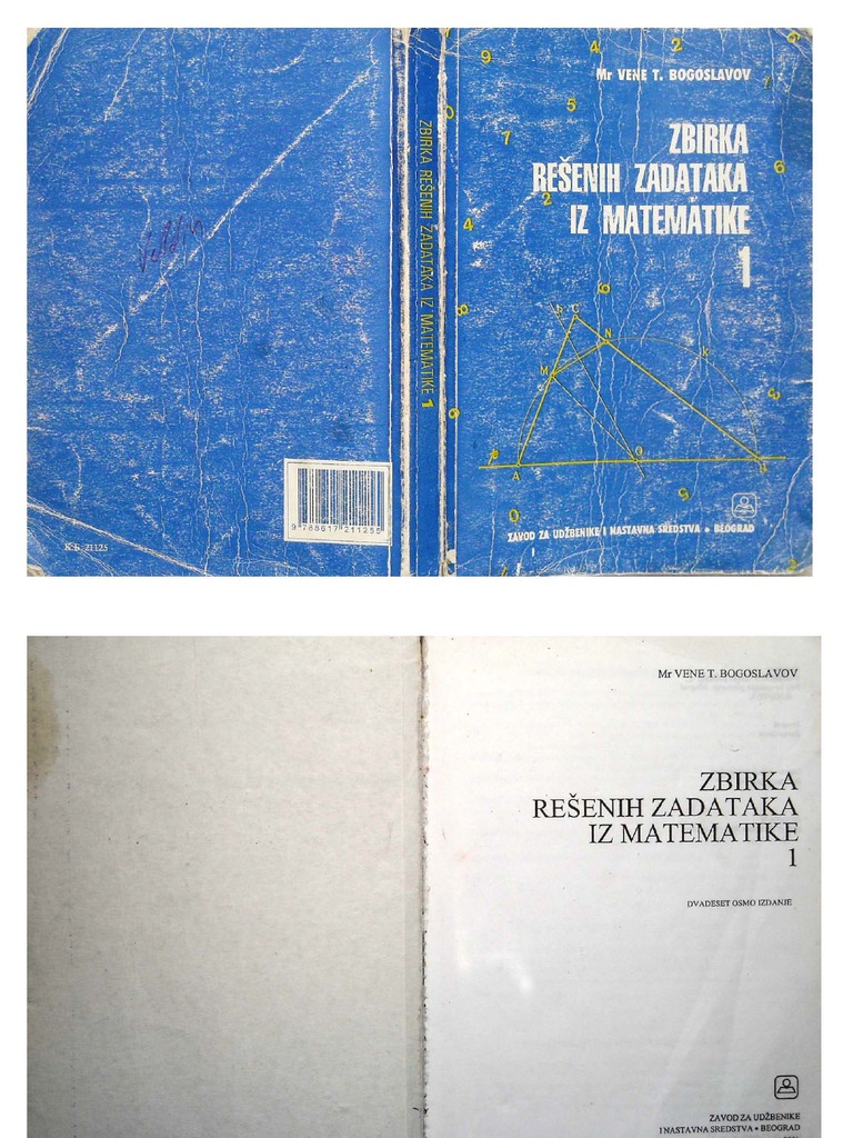 Vene Bogoslavov - Zbirka rešenih zadataka iz matematike 1 | PDF