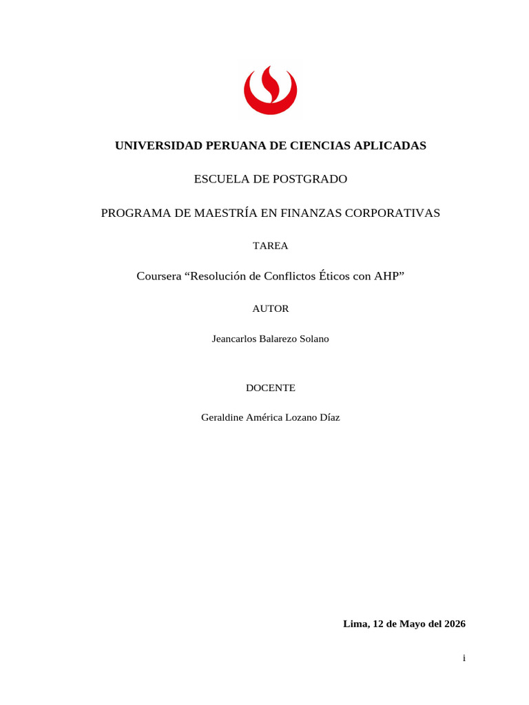 Tarea 1 - Conflicto de Intereses y Dilemas Eticas (Metodo Ahp) | PDF ...