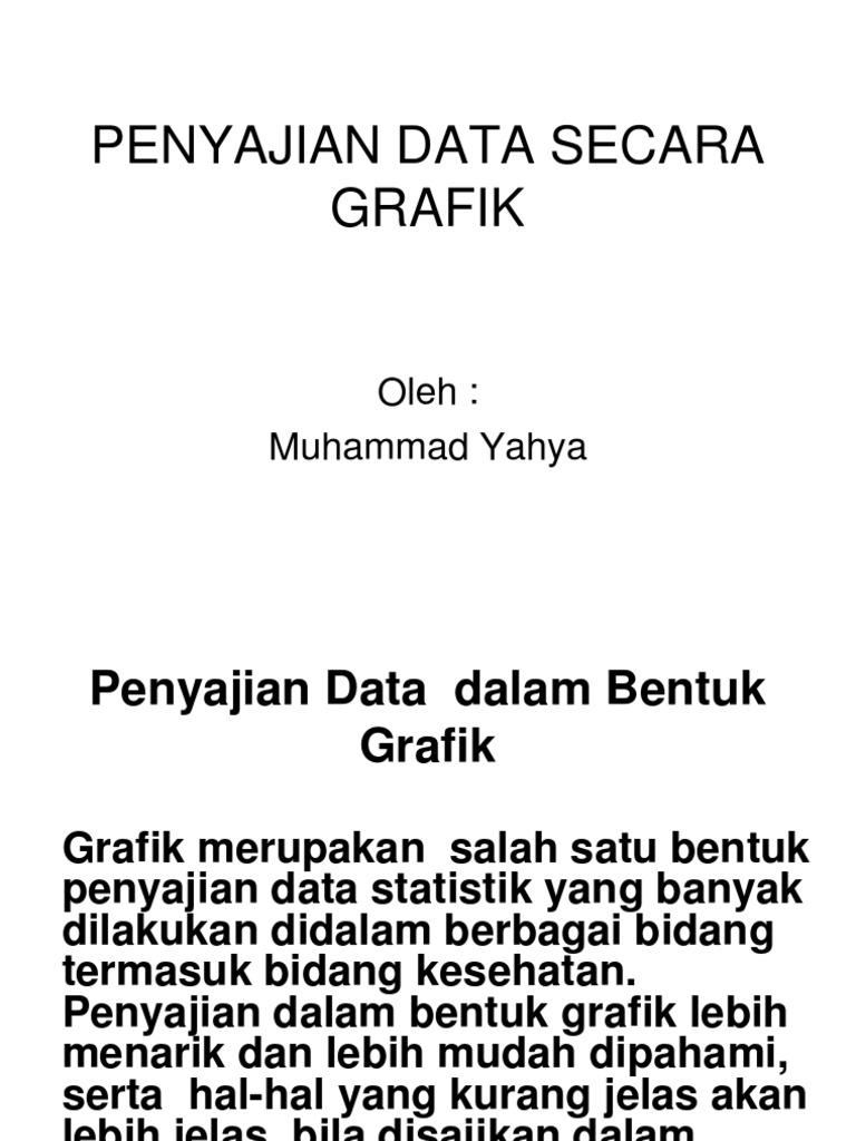 Panduan Penyajian Data Grafik | PDF | Metode & Bahan Ajar