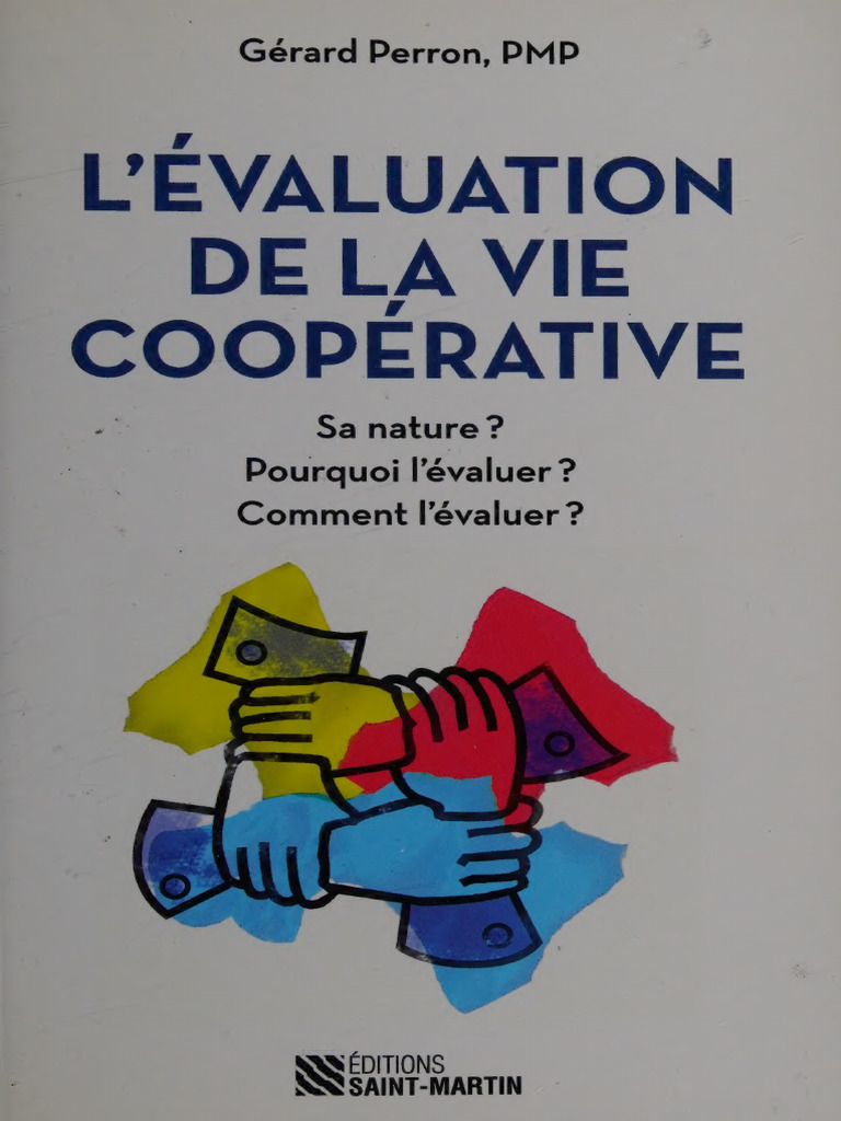 L'évaluation de la vie coopérative _ sa nature_ pourquoi -- Perron ...