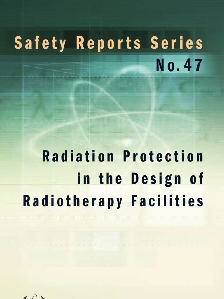 Radiation Protection in The Design of Radiotherapy Facilities | PDF ...