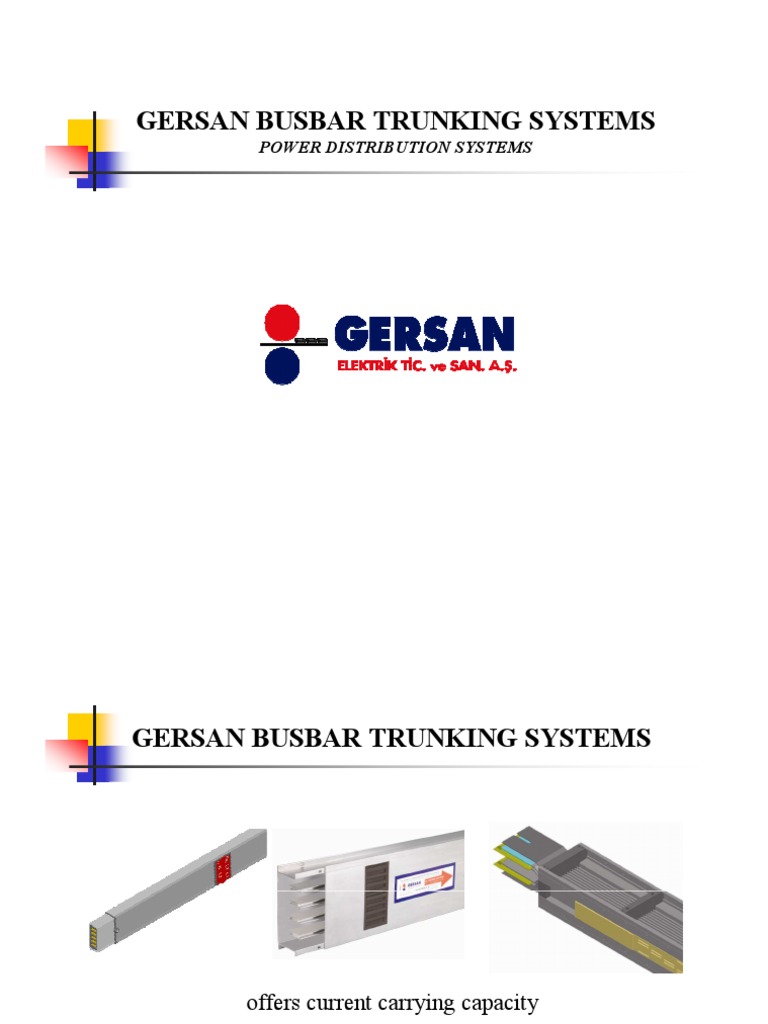 GERSAN Busbar Trunking Systems Overview | PDF | Aluminium | Electricity