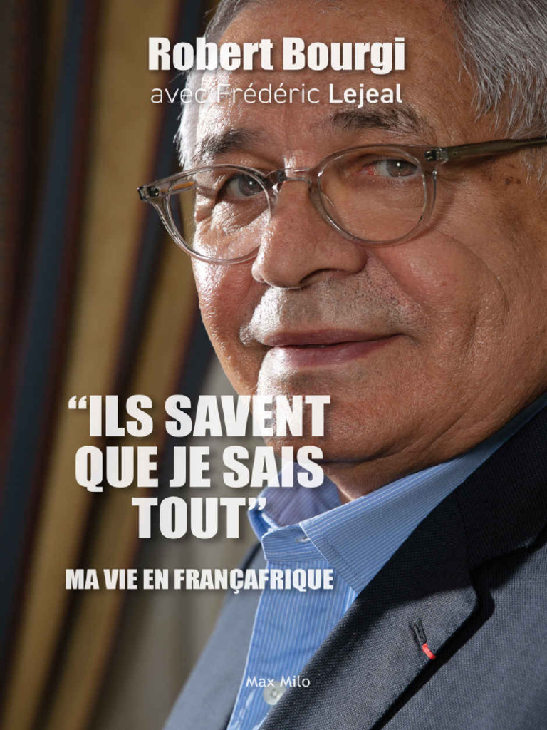 _Ils Savent Que Je Sais Tout__ Ma Vie en F - Robert Bourgi | PDF