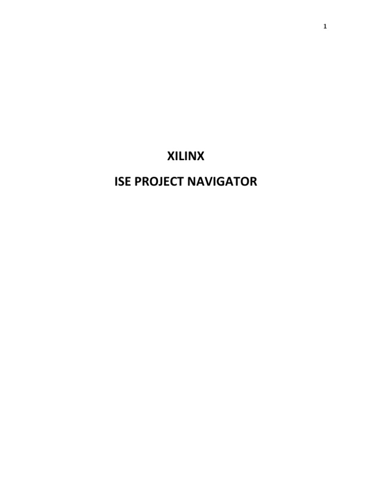 Xilinx Ise Project Navigator | PDF | Input/Output | Computer Hardware