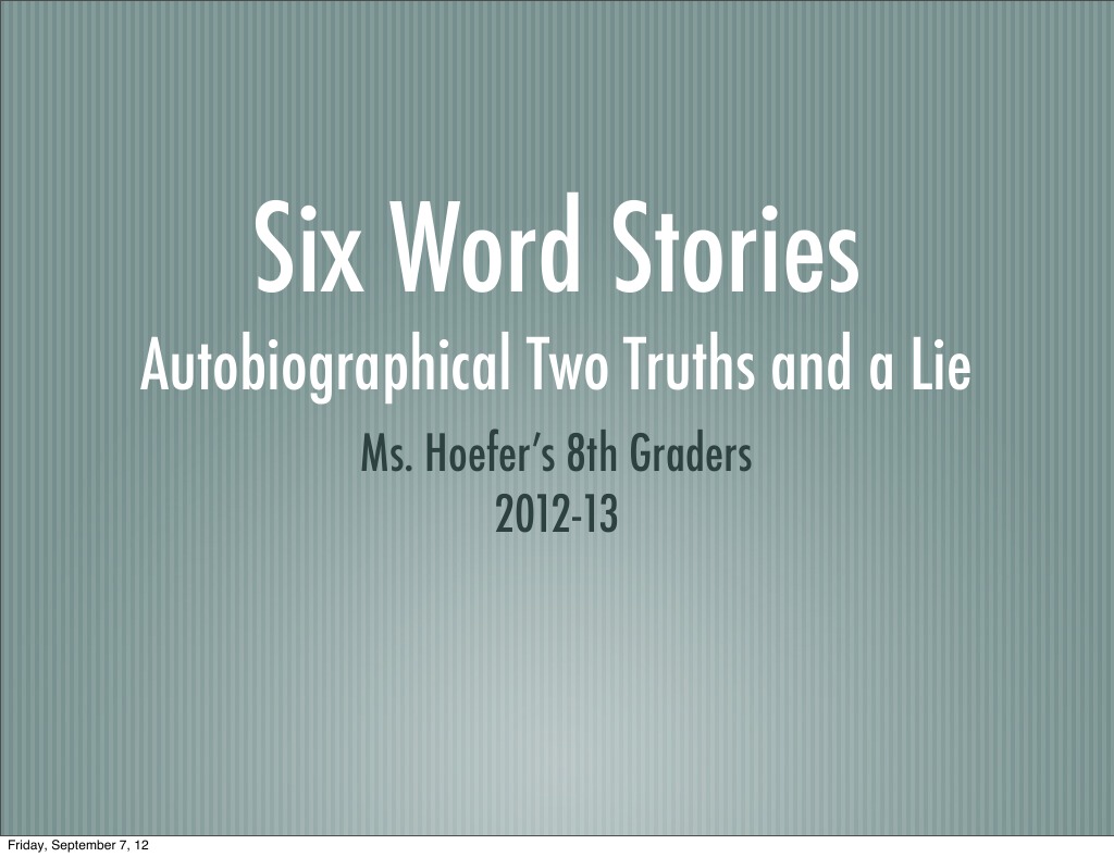 Creative Six-Word Stories by Students | PDF | Leisure