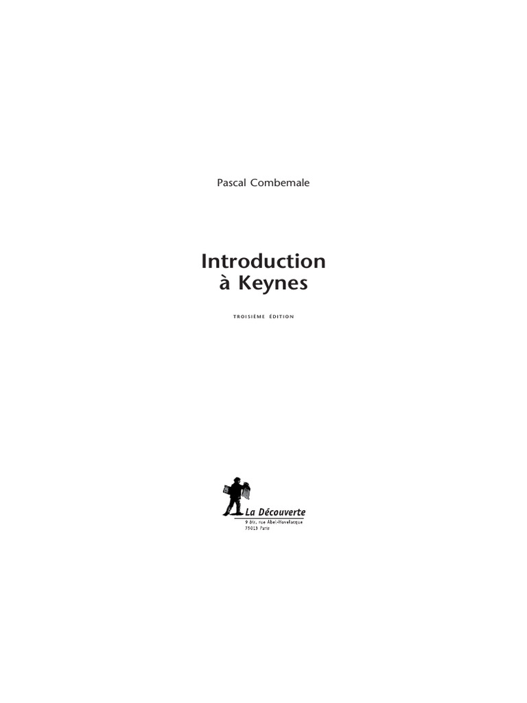 Introduction à Keynes (Pascal Combemale) (Z-Library) | PDF