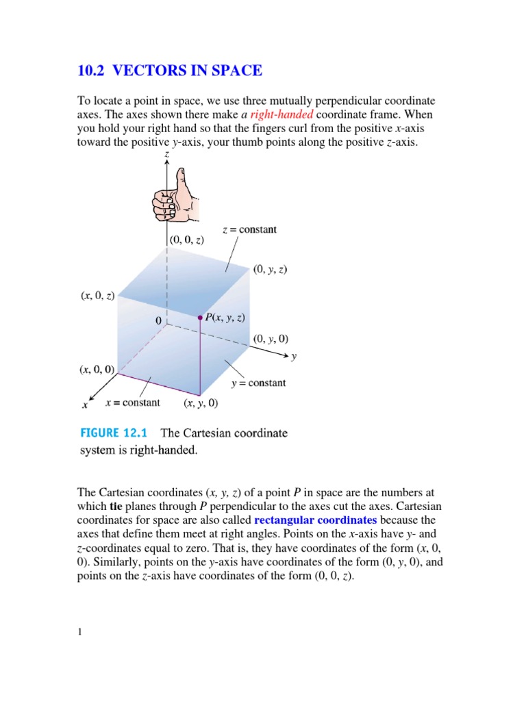 10.2 Vectors in Space: Coordinate Frame. When | PDF | Cartesian ...